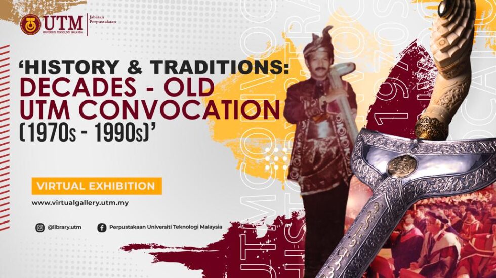 Virtual Exhibition: ‘History and Traditions: Decades-Old UTM ...